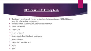KFT (KIDNEY FUNCTION TEST) FUNCTIONS OF KIDNEY.pptx