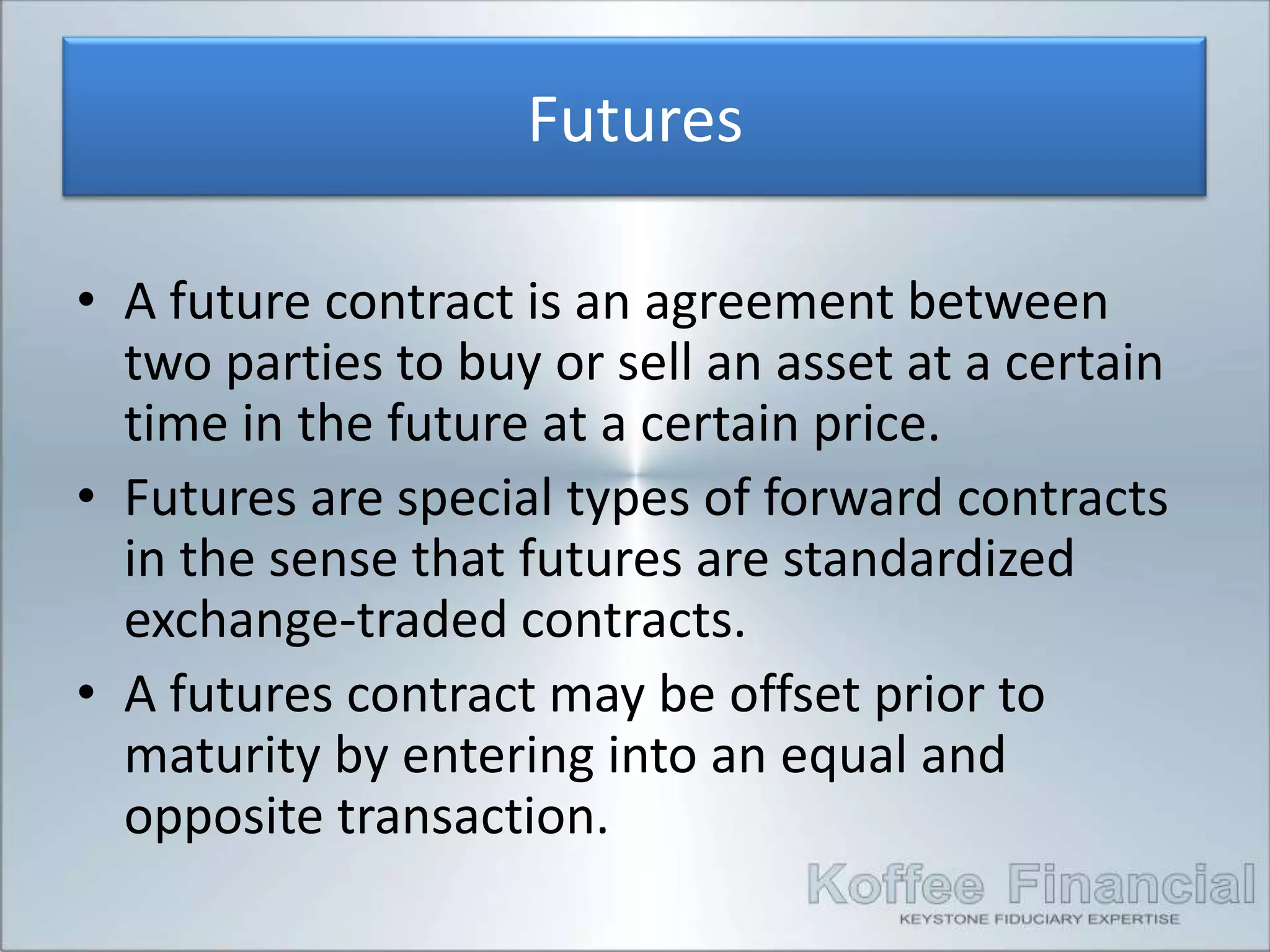 3. Trading - Types of derivatives | PPSX