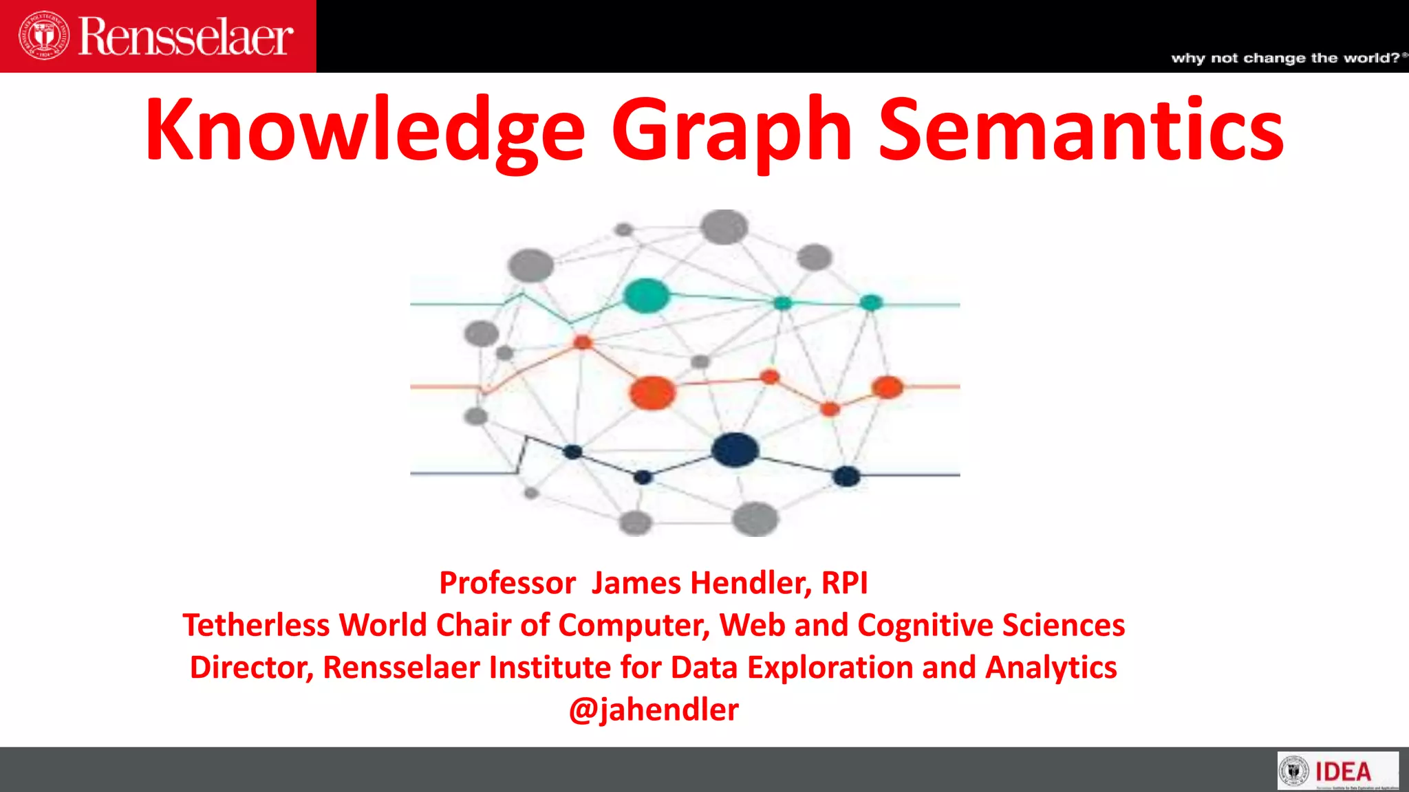 Knowledge Graph Semantics/Interoperability | PPT