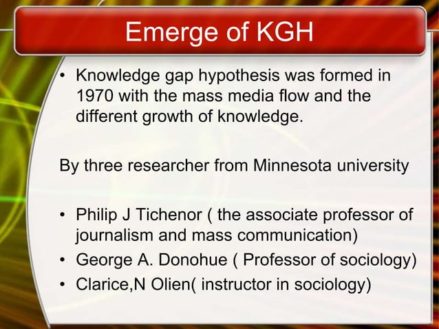 Knowledge gap hypothesis | PPT