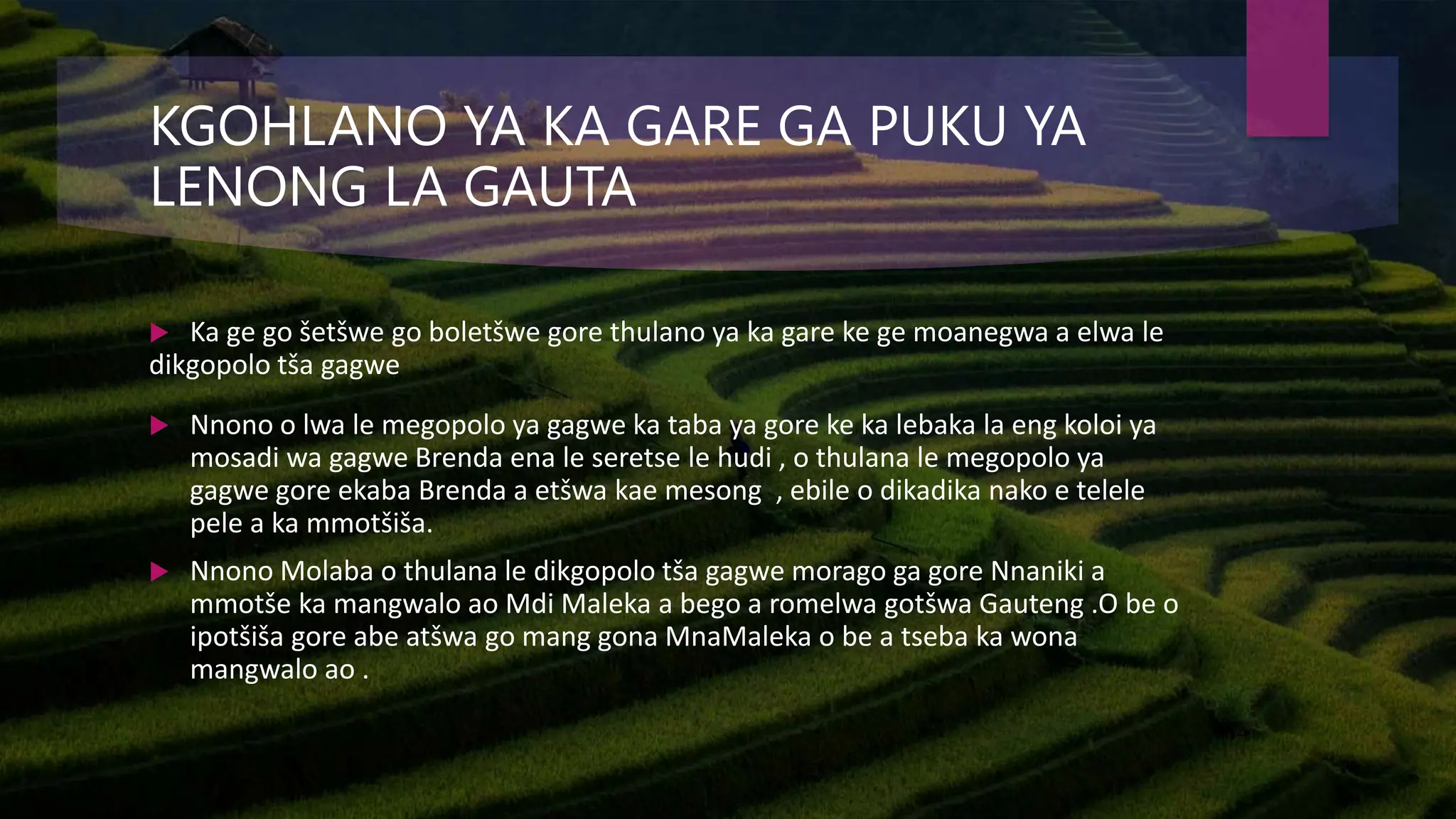 KGOHLANO YA LENONG LA GAUTA fin.pptx