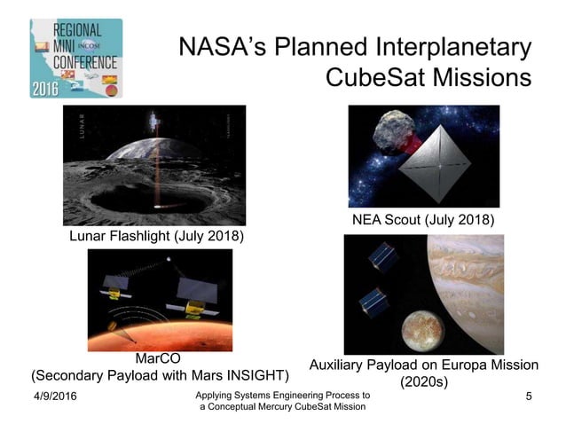 Applying the Systems Engineering Process to a Conceptual Merucry CubeSat Mission | PPT