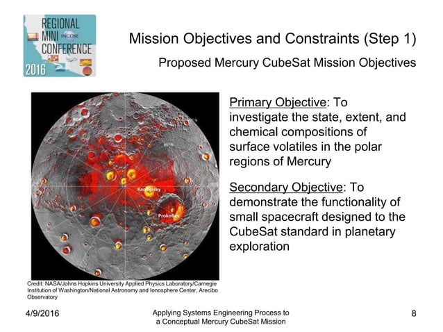 Applying the Systems Engineering Process to a Conceptual Merucry CubeSat Mission | PPT