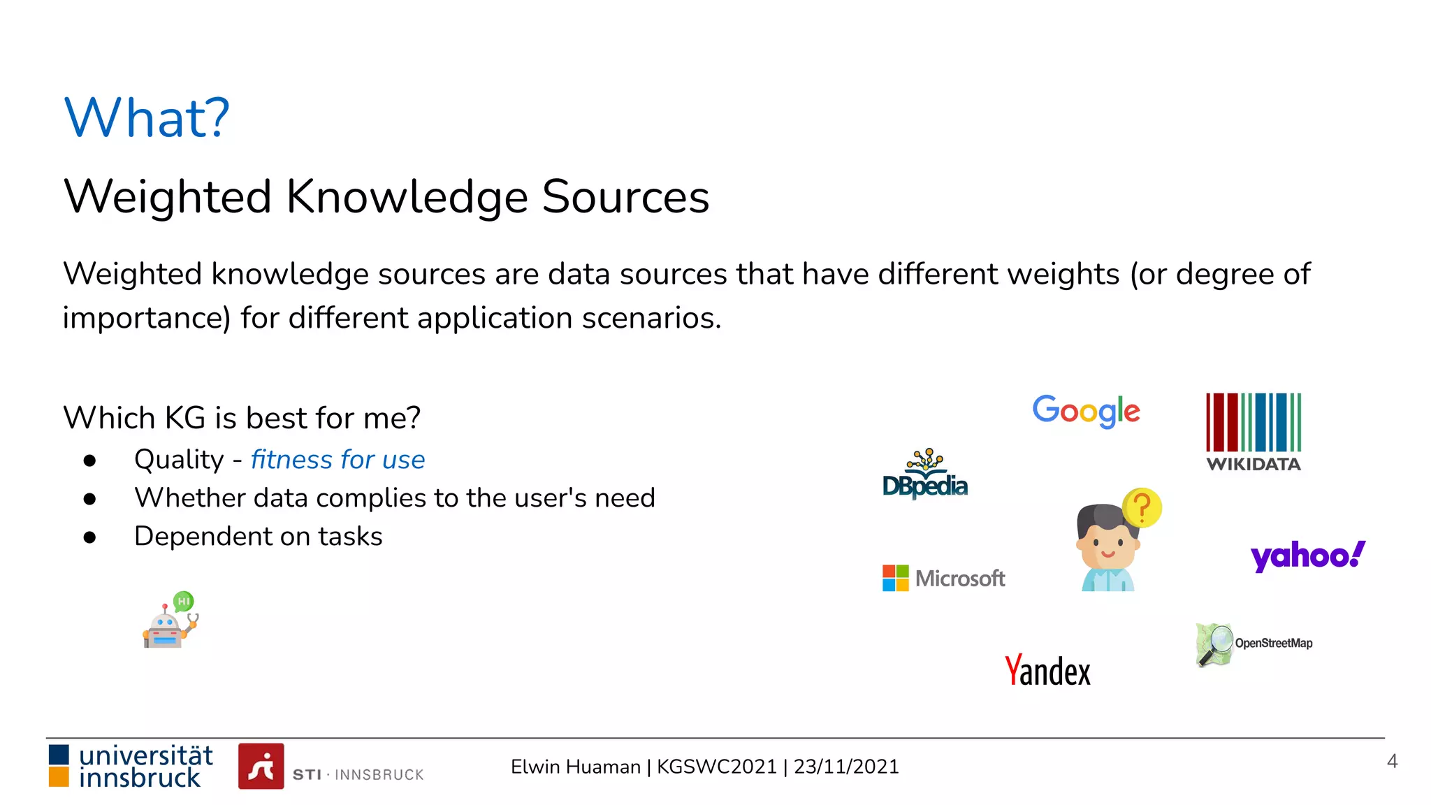 Towards Knowledge Graphs Validation through Weighted Knowledge Sources | PPT