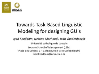 Towards Task-Based Linguistic Modeling for designing GUIs | PPTX | Programming Languages | Computing