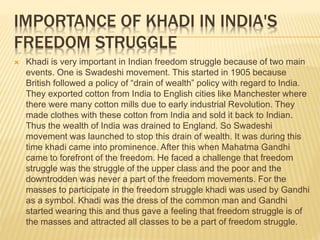 Khadi and gandhiji | PPT