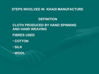 Khadi as cluster activity | PPT