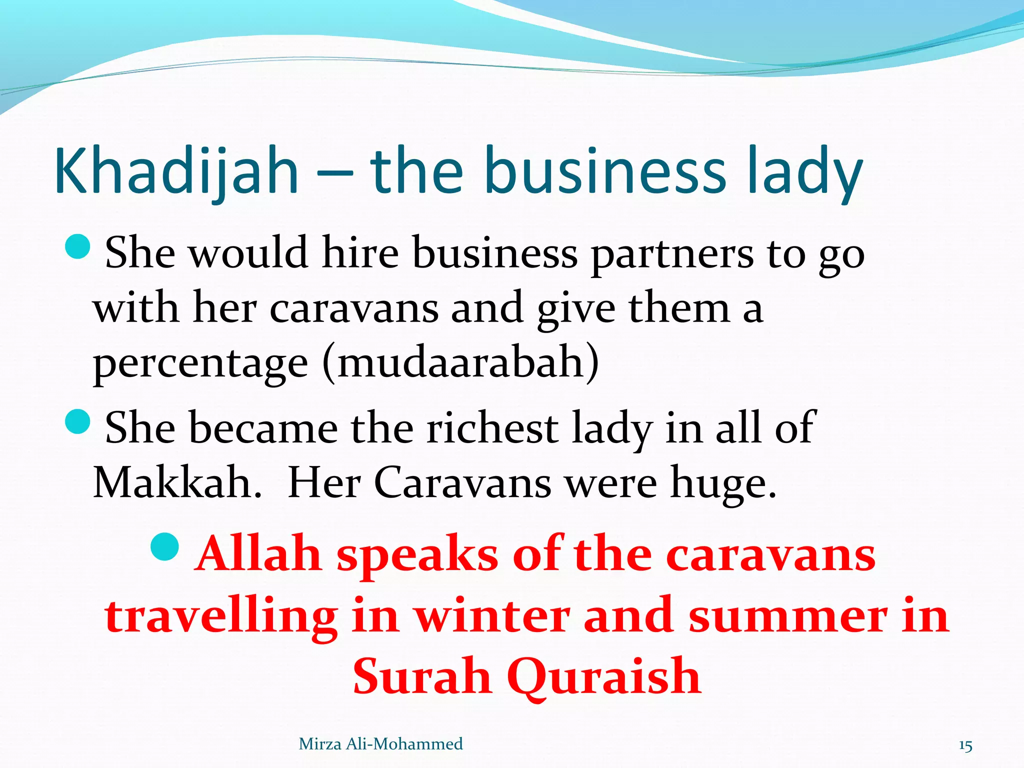 Khadijah mother of the believers | PPT | Islam | Religion & Spirituality