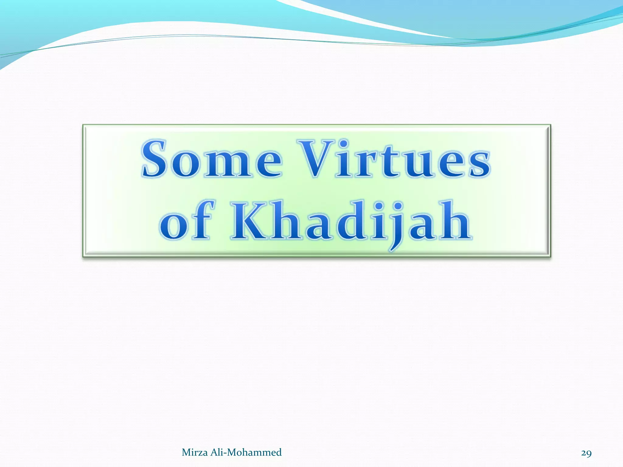 Khadijah mother of the believers | PPT | Islam | Religion & Spirituality