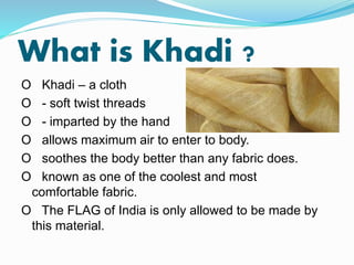 Khadi presentation | PPTX