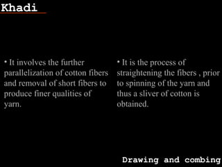 Khadi presentation by sadhu | PPT