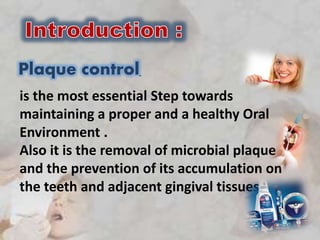 Preventive Dentistry (plaque control) | PPTX