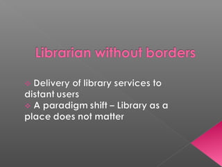 Librarian without borders | PPT