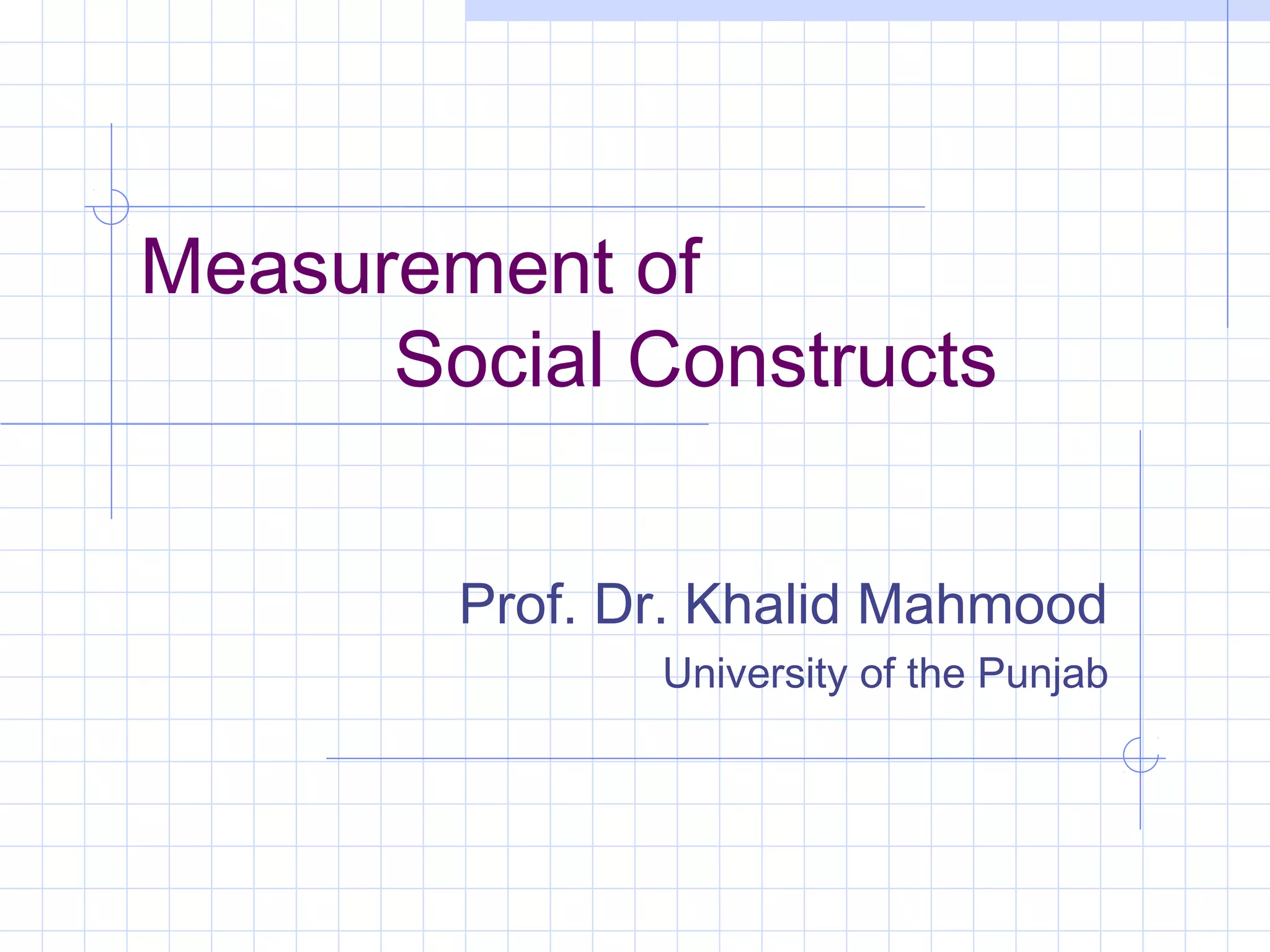 Measurement of social constructs | PPT