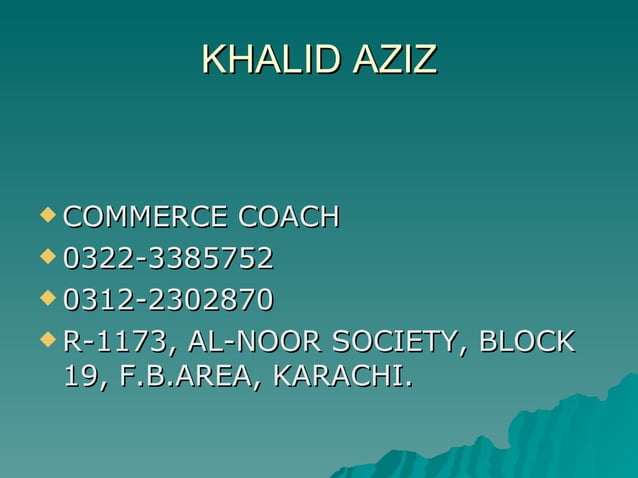 Khalid aziz | PPS