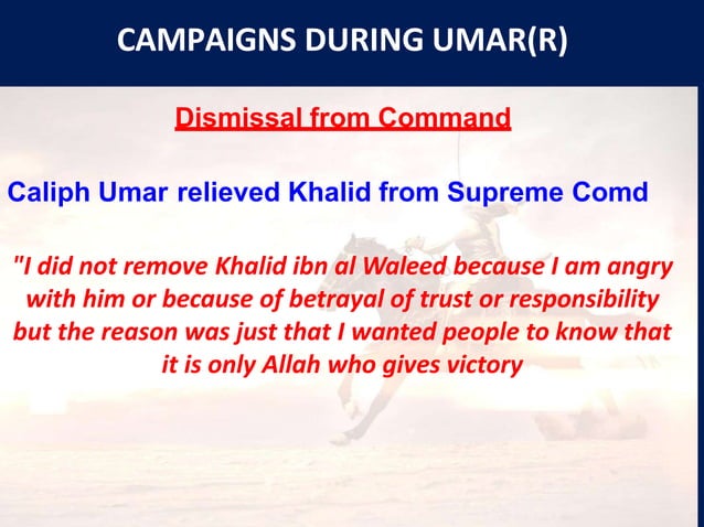 khalid bin waleed bravery (Khalid bin Waleed, known as one of the most ...
