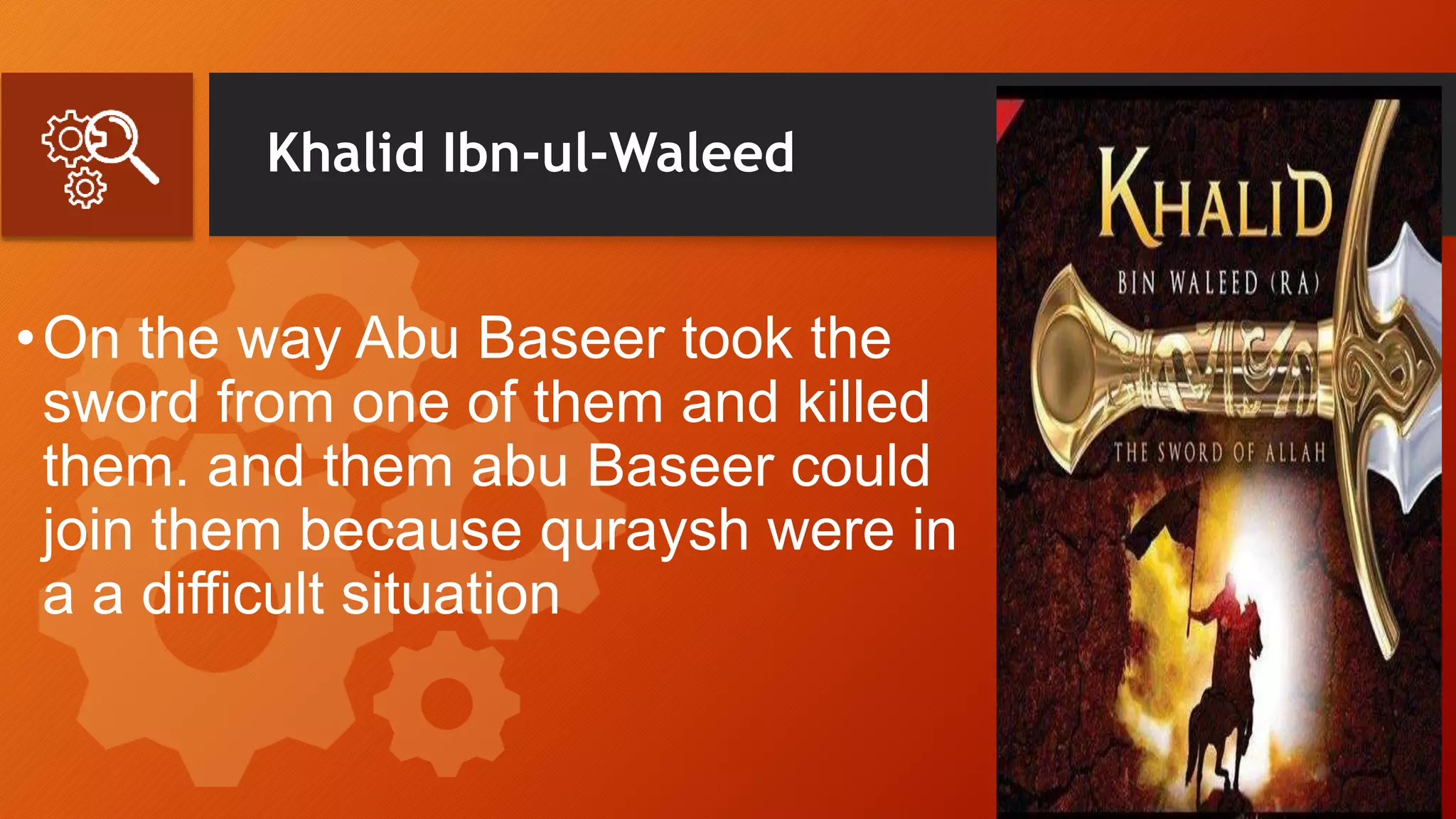 Khalid Ibn-ul-Waleed.pptx