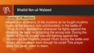 Khalid Ibn-ul-Waleed.pptx