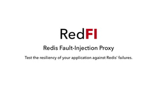RedisConf18 - Redis Fault Injection | PPTX | Computing | Technology & Computing