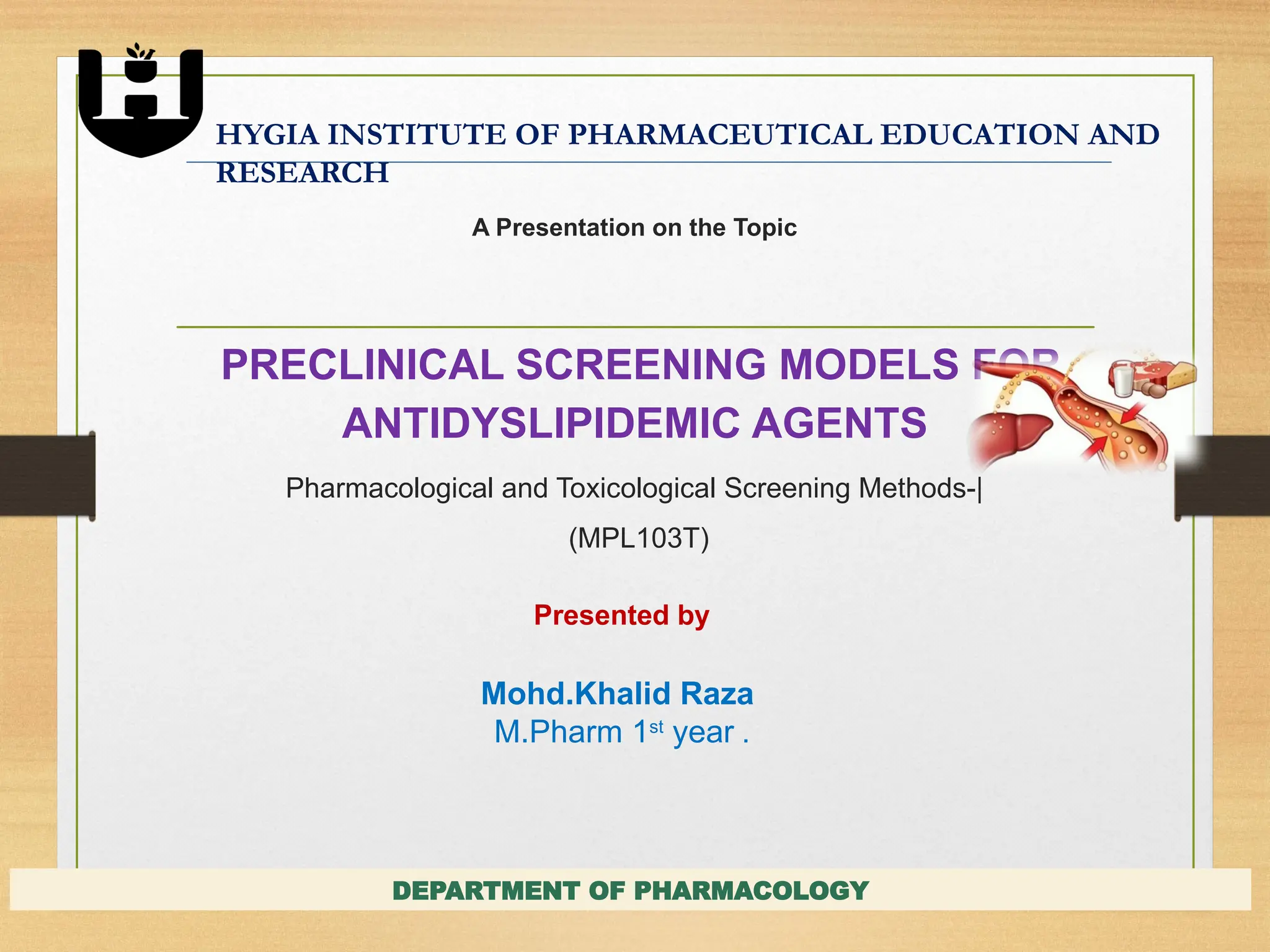 PRECLINICAL SCREENING MODELS FOR ANTIDYSLIPIDEMIC AGENTS.pptx