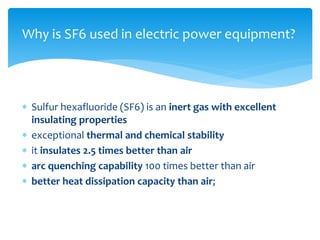 SF6 Circuit breaker by Khalid, NIT Warangal 2014 Batch | PPT