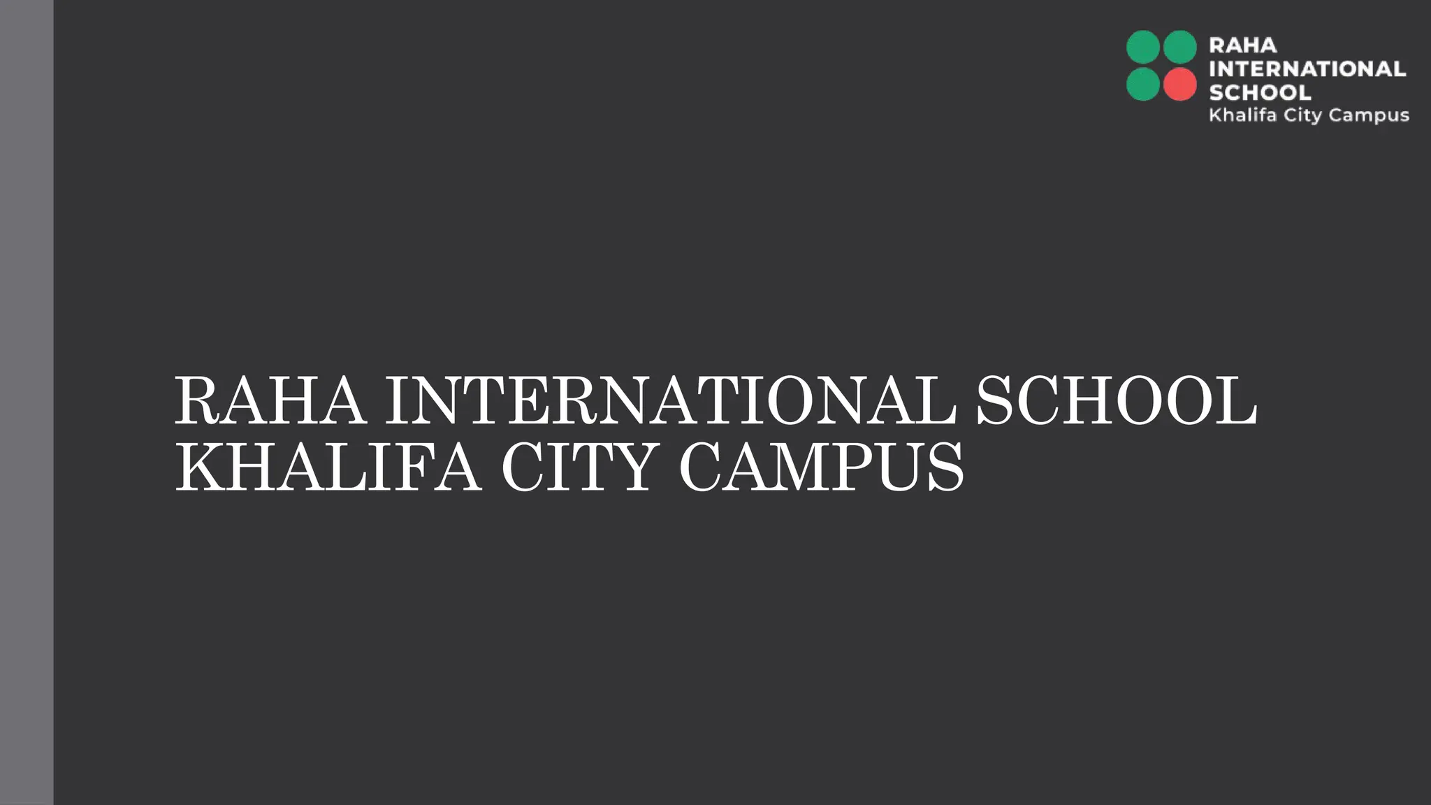 Khalifa City Campus - MIDDLE SCHOOL (MAY 1).pptx