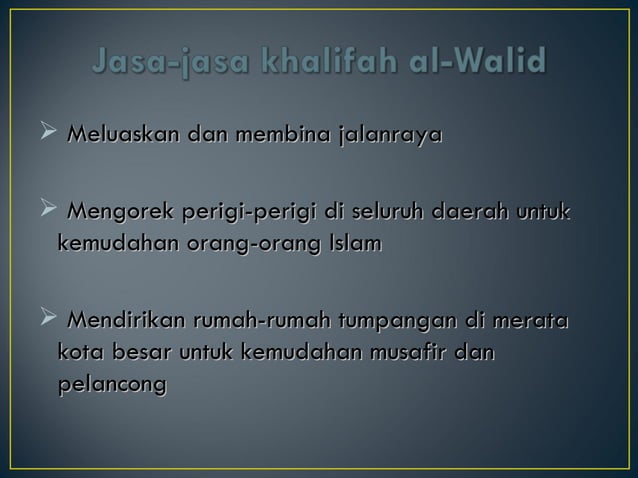 Khalifah al walid bin abd malik | PPT