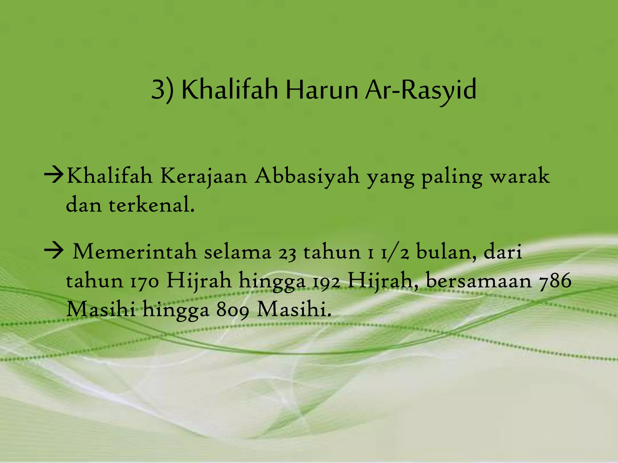 Khalifah-Khalifah Kerajaan Abbasiyah | PPTX