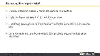 Well, that escalated quickly! - a penetration tester's approach to ...