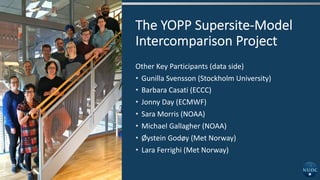 The Role of Semantics in Harmonizing YOPP Observation and Model Data | PPT