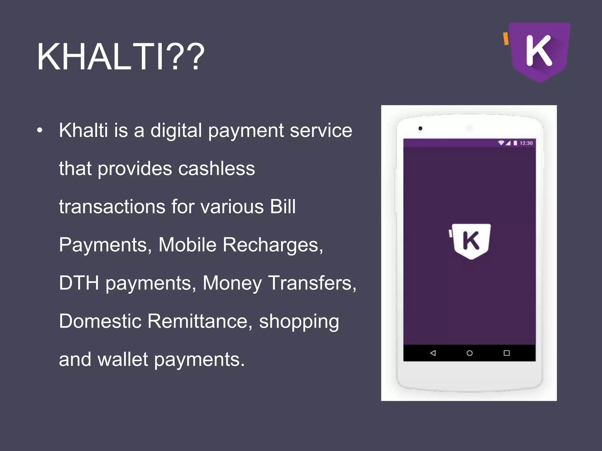 Introduction to Khalti | PPTX