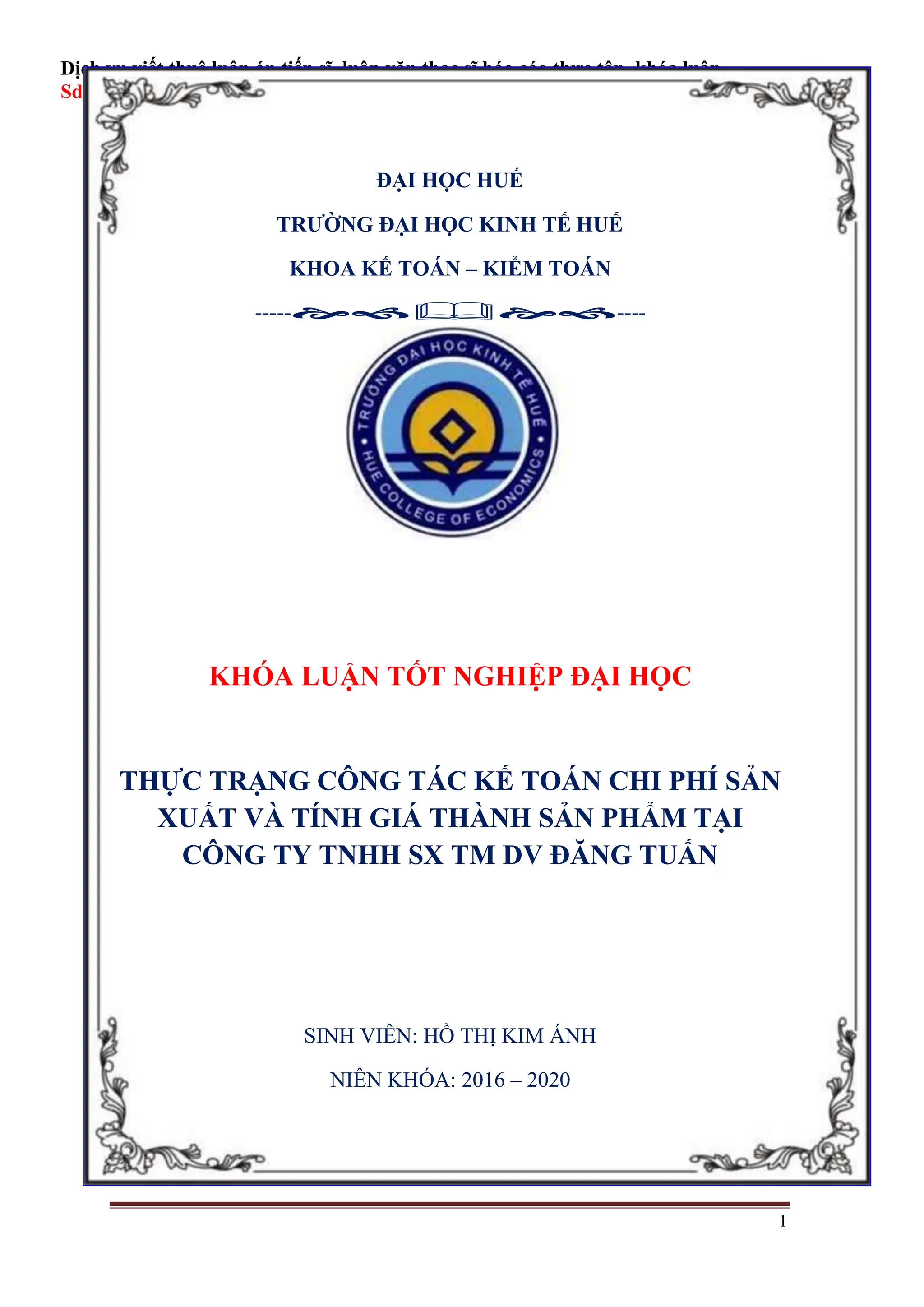 Đề Tài Khóa luận 2024 Thực trạng công tác kế toán chi phí sản xuất và tính giá thành sản phẩm ...