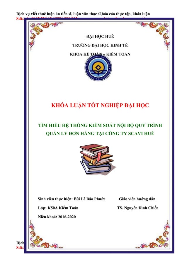 Đề Tài Khóa luận 2024 Tìm hiểu hệ thống KSNB quy trình quản lý đơn hàng tại công ty Scavi Huế | DOCX