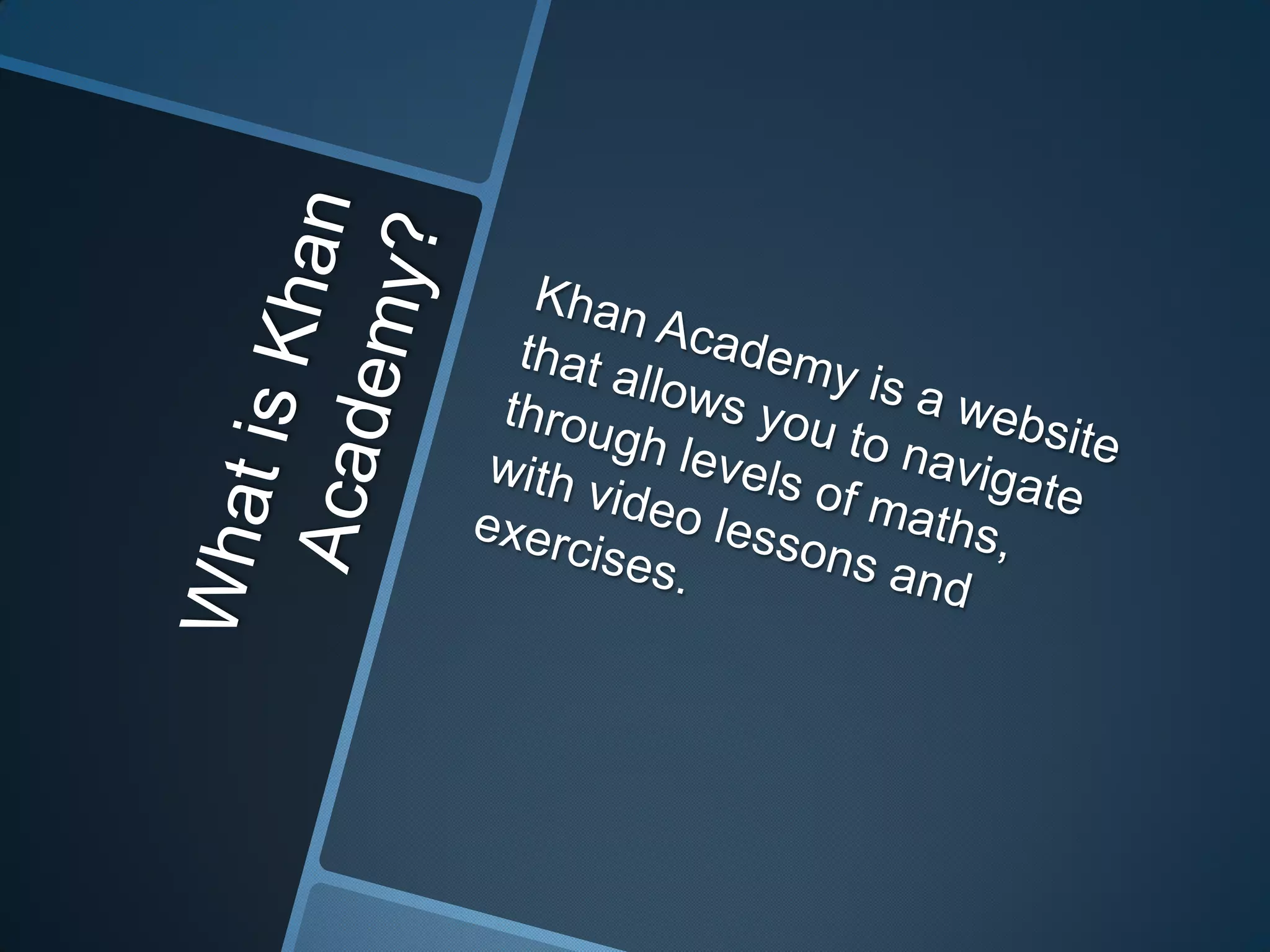 Khan academy presentation | PPTX