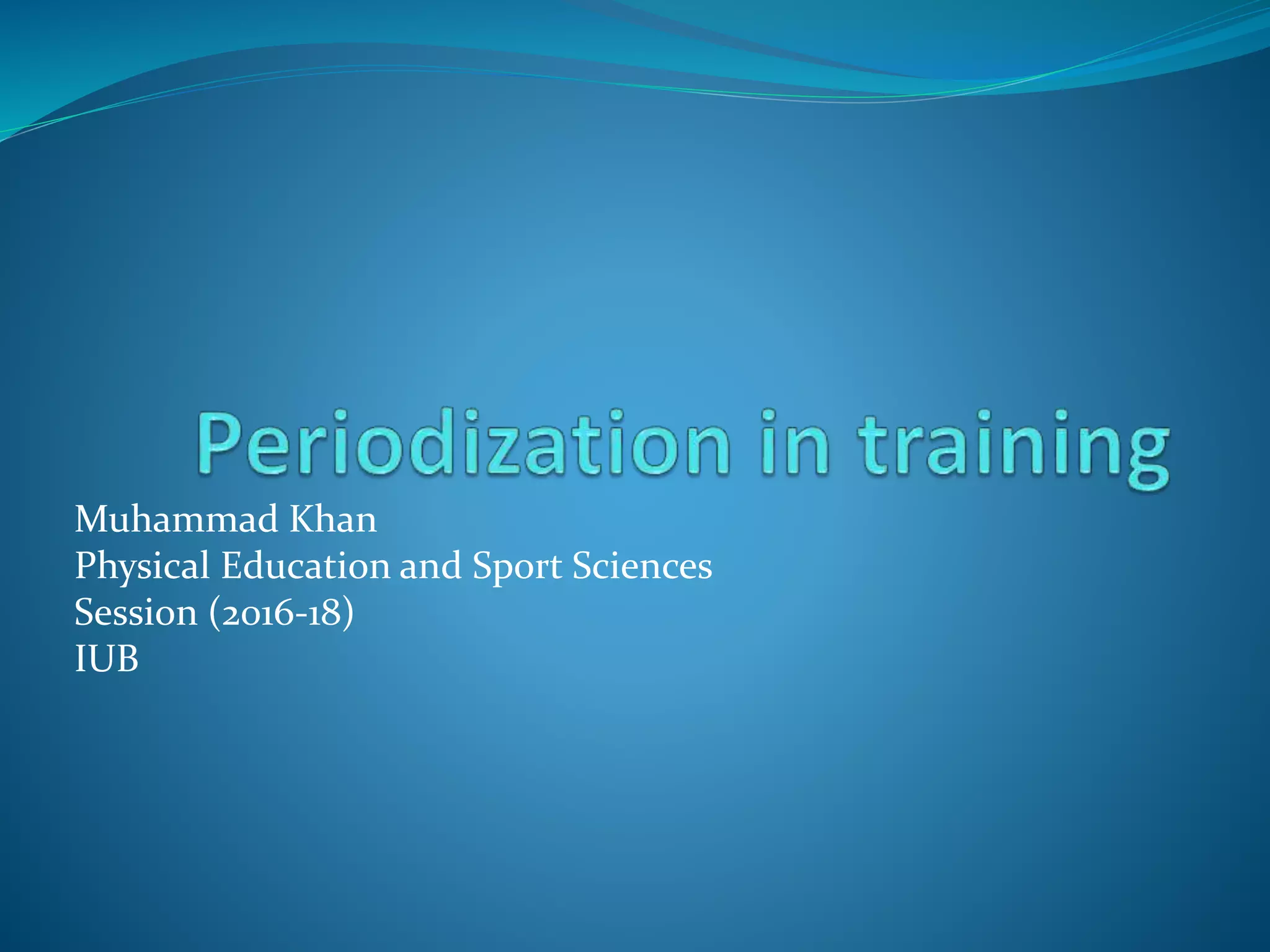 periodization in sports training | PPTX