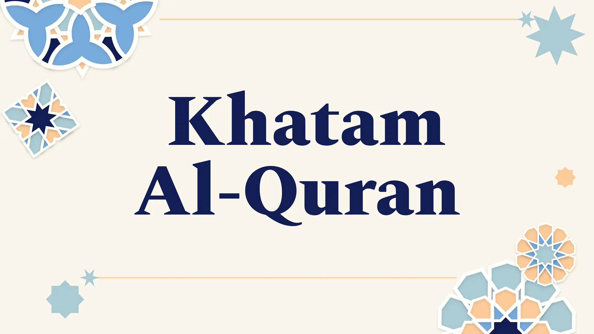 Majlis Khatam Al-Quran-majlis khtam quran-tatacara khatam alquran.pptx