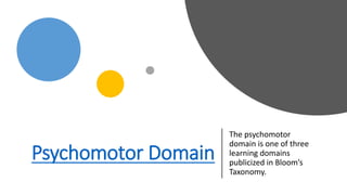 Psychomotor domain objectives | PPTX