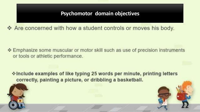 Psychomotor domain objectives