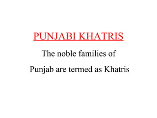 KHATRI HIERARCHY | PPT