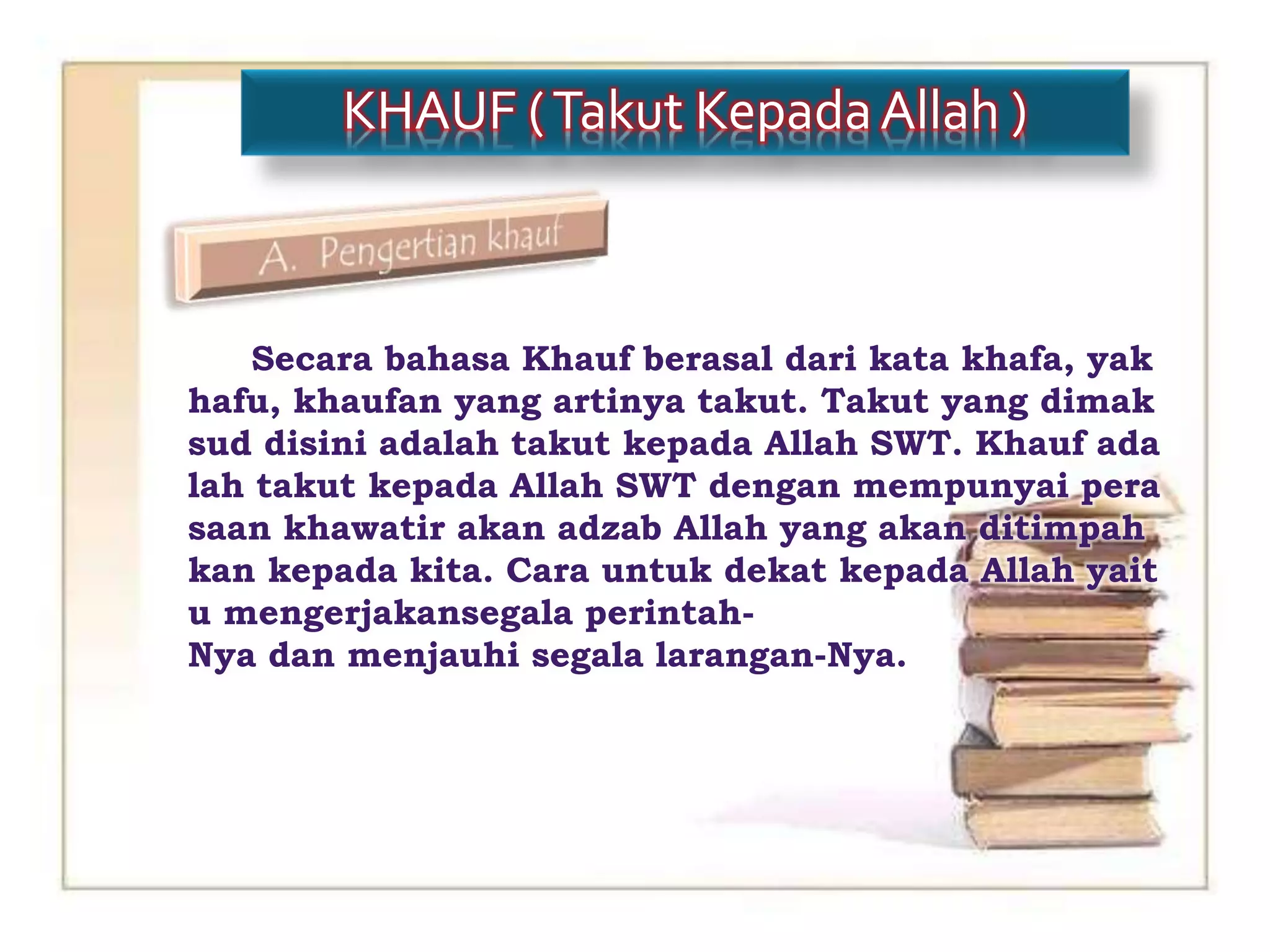KHAUF ( Takut Pada Allah ) | PPTX