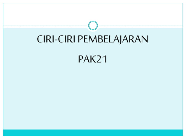 Pendidikan Abad ke-21 (Versi SMIAAG) | PPTX