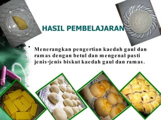 Kh Ert Biskut Gaul Dan Ramas | PPT