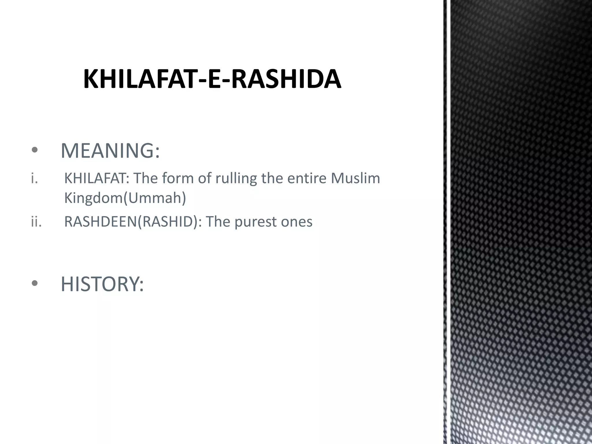 KHILAFAT-E-RASHIDA.pptx