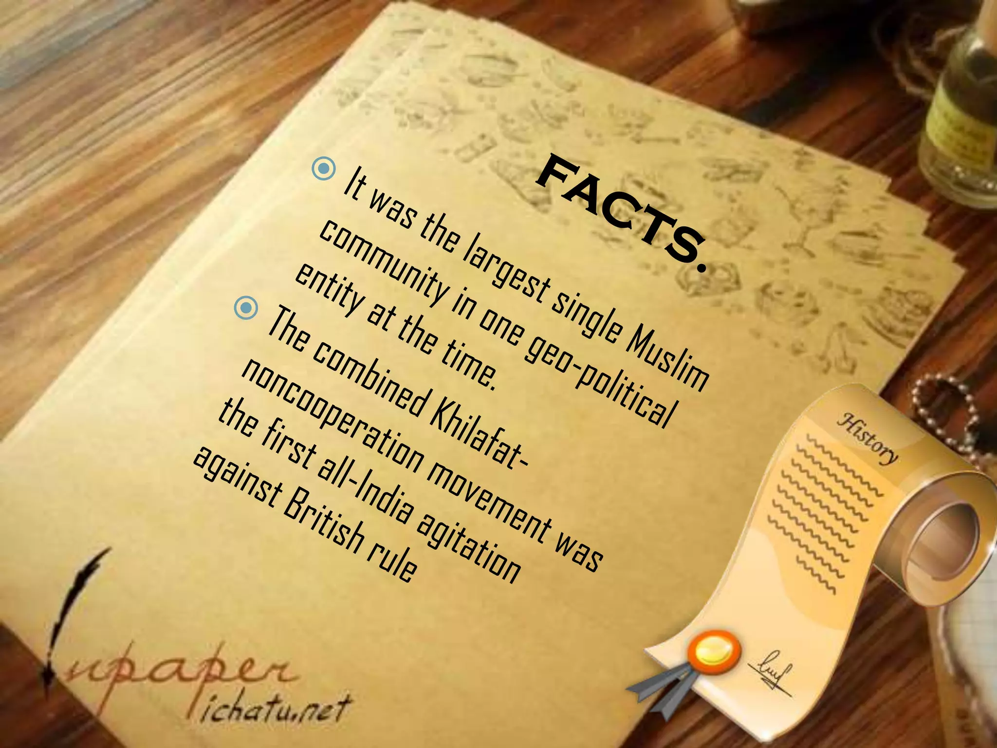 Khilafat movement | PPTX | Islam | Religion & Spirituality