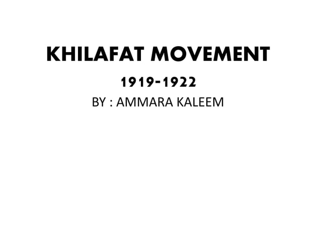 Khilafat movement | PPT