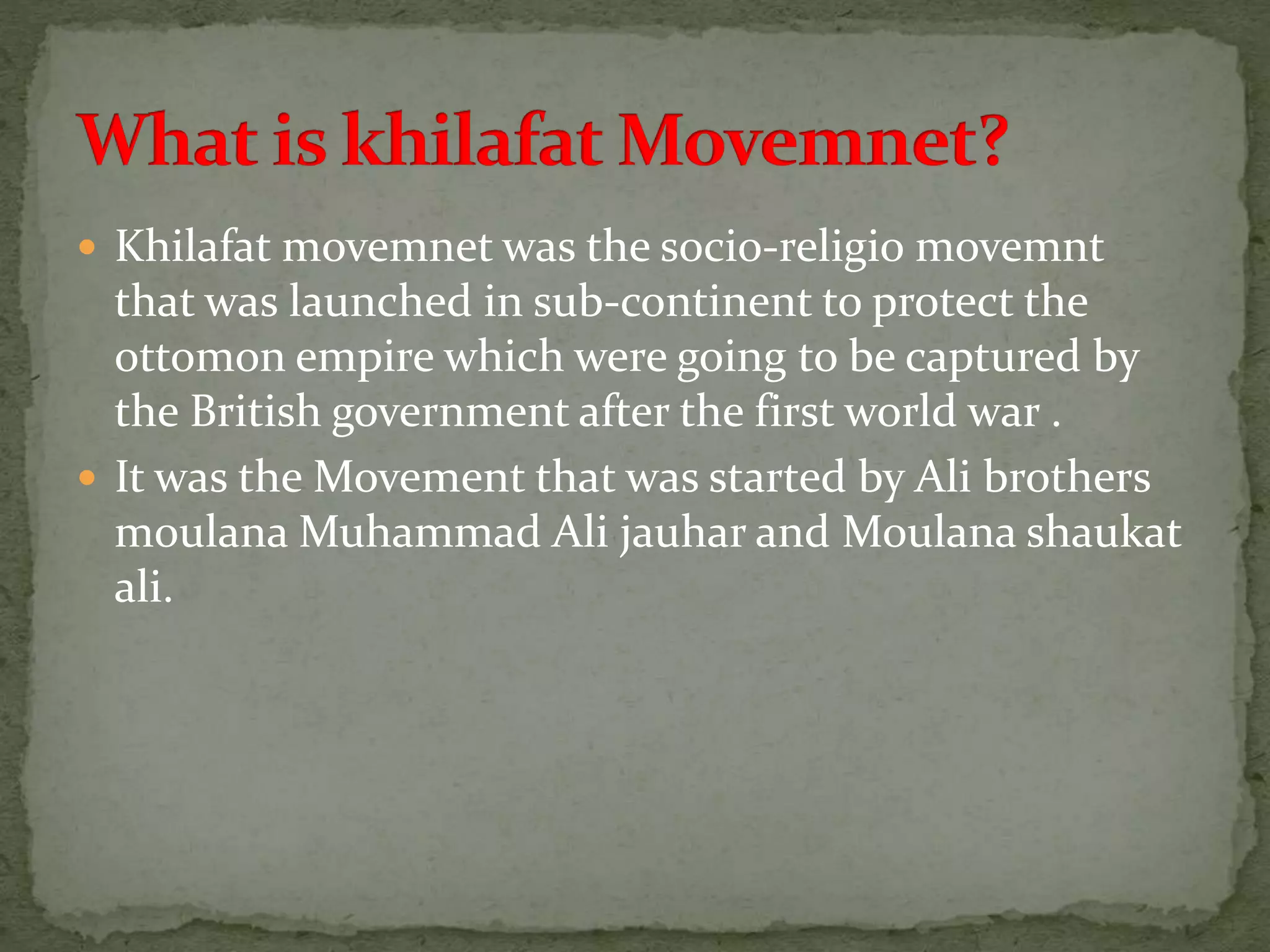 Khilafat movement | PPTX