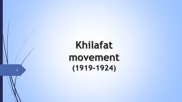 Khilafat movement 0.pptx