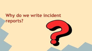 Improving Your School Bus Incident Reports | PPTX