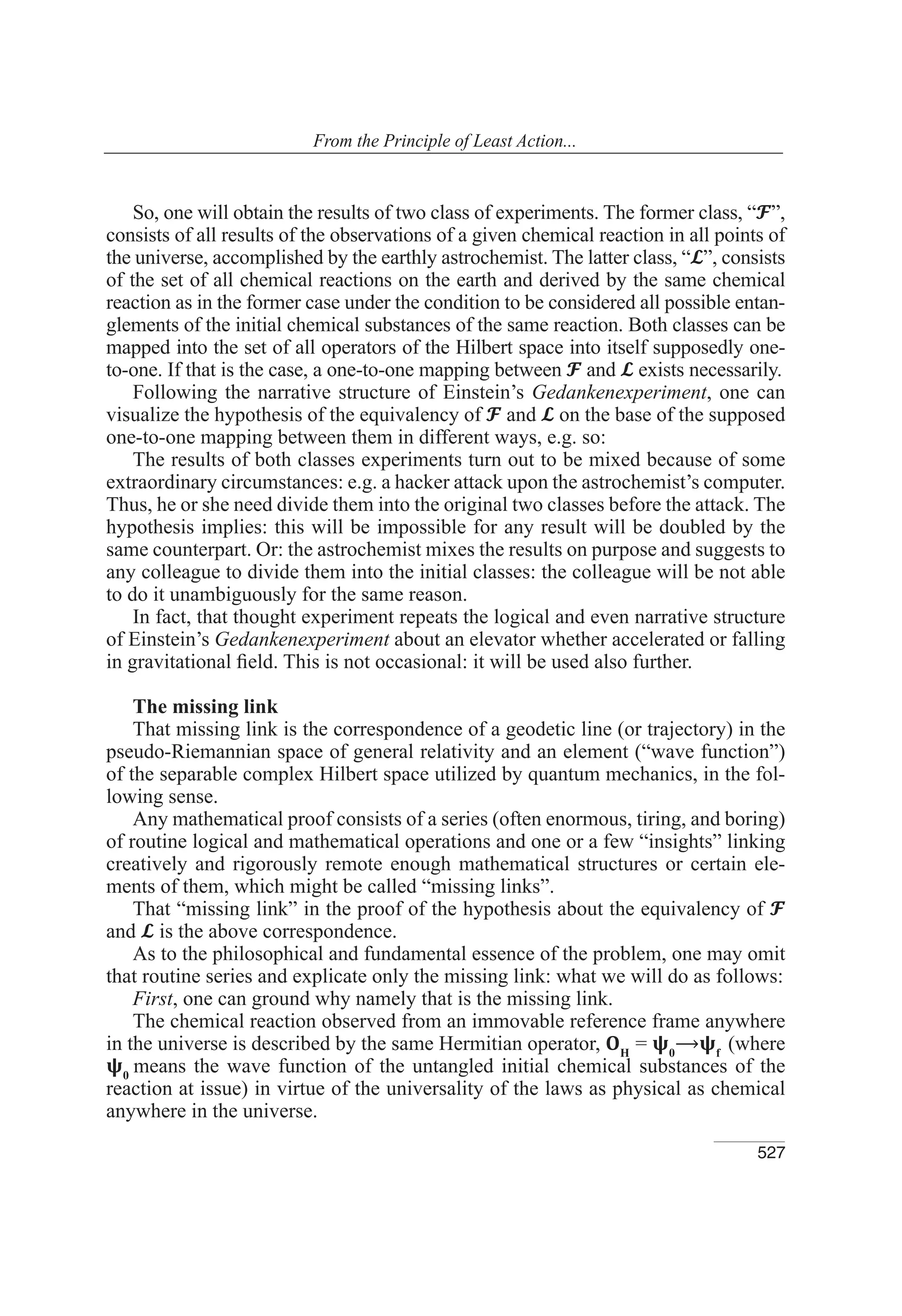 FROM THE PRINCIPLE OF LEAST ACTION TO THE CONSERVATION OF QUANTUM INFORMATION IN CHEMISTRY: CAN ...