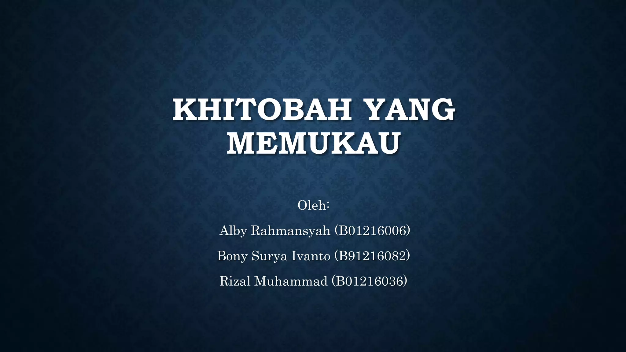 Khitobah yang Yang Memukau | PPTX